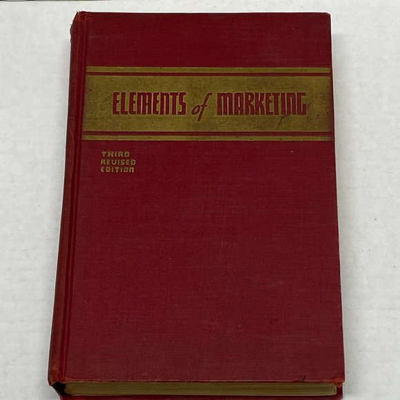 Other | Vintage 1946 The Elements Of Marketing Paul D Converse Book Pre ...
